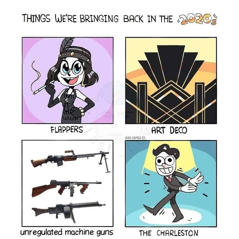 Roaring 2020’s Thompson Memes - Thompson Submachine Gun Message Board ...