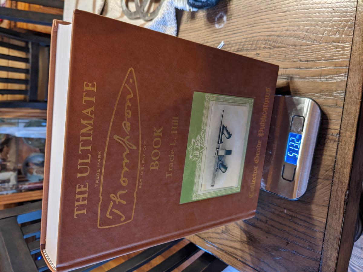 Last of The Ultimate Thompson Books - Thompson Submachine Gun Message ...