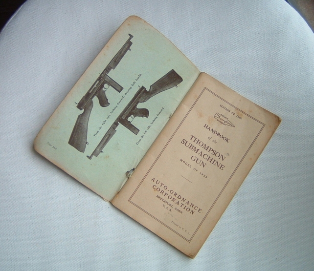 1940 Thompson Handbook - Thompson Submachine Gun Message Board ...