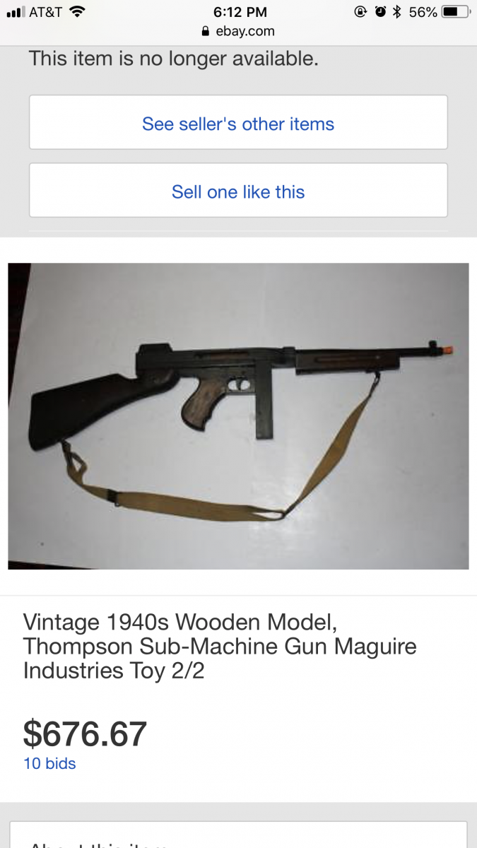 Gunshow Find - Toy Thompson - Thompson Submachine Gun Message Board ...