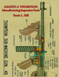 Last of The Ultimate Thompson Books - Thompson Submachine Gun Message ...
