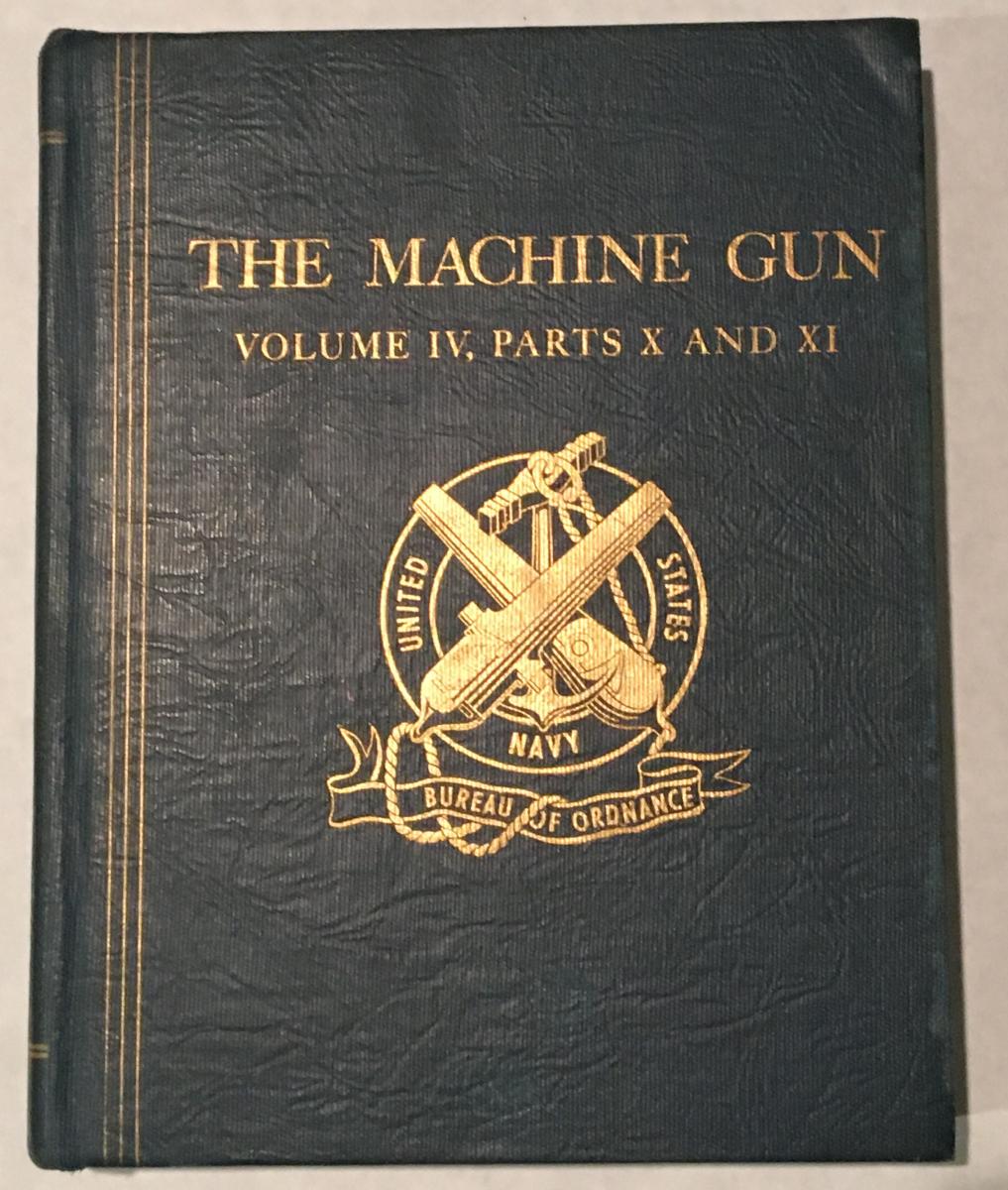 WTS two volumes of The Machine Gun Vol 1 and Vol 4 - The Firearm Manual ...